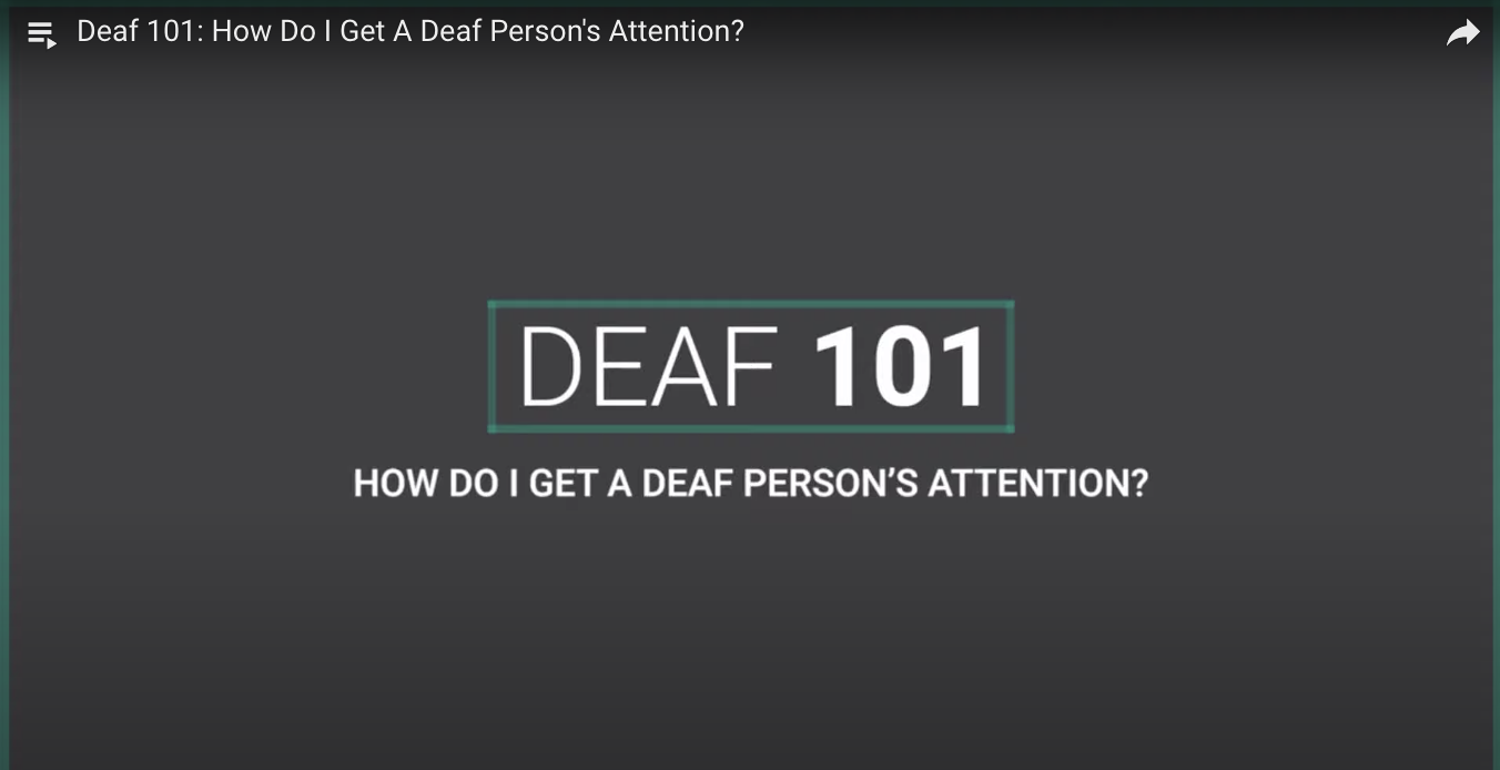 Deaf 101 How Do I Get A Deaf Person s Attention National Deaf Center Deaf 101 How Do I Get A Deaf Person s Attention National Deaf Center